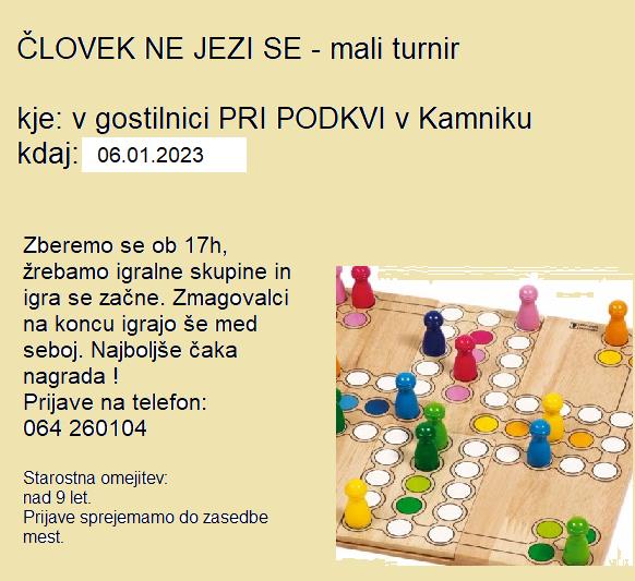 ČLOVEK NE JEZI SE - MALI TURNIR - kamnik.si